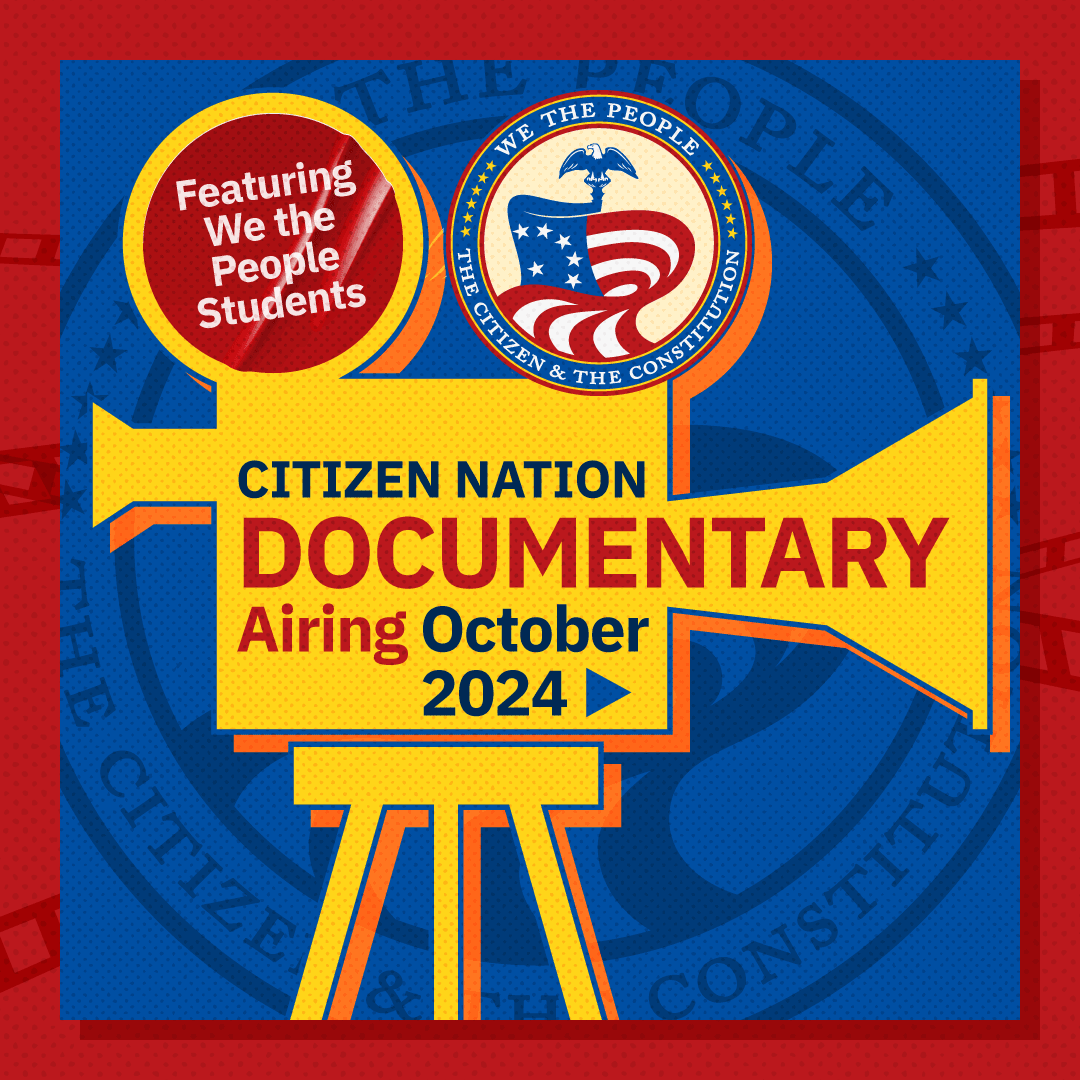 Citizen Nation - Featuring Students from the We the People National ...